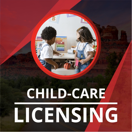 ADHS - Child Care Facilities Licensing